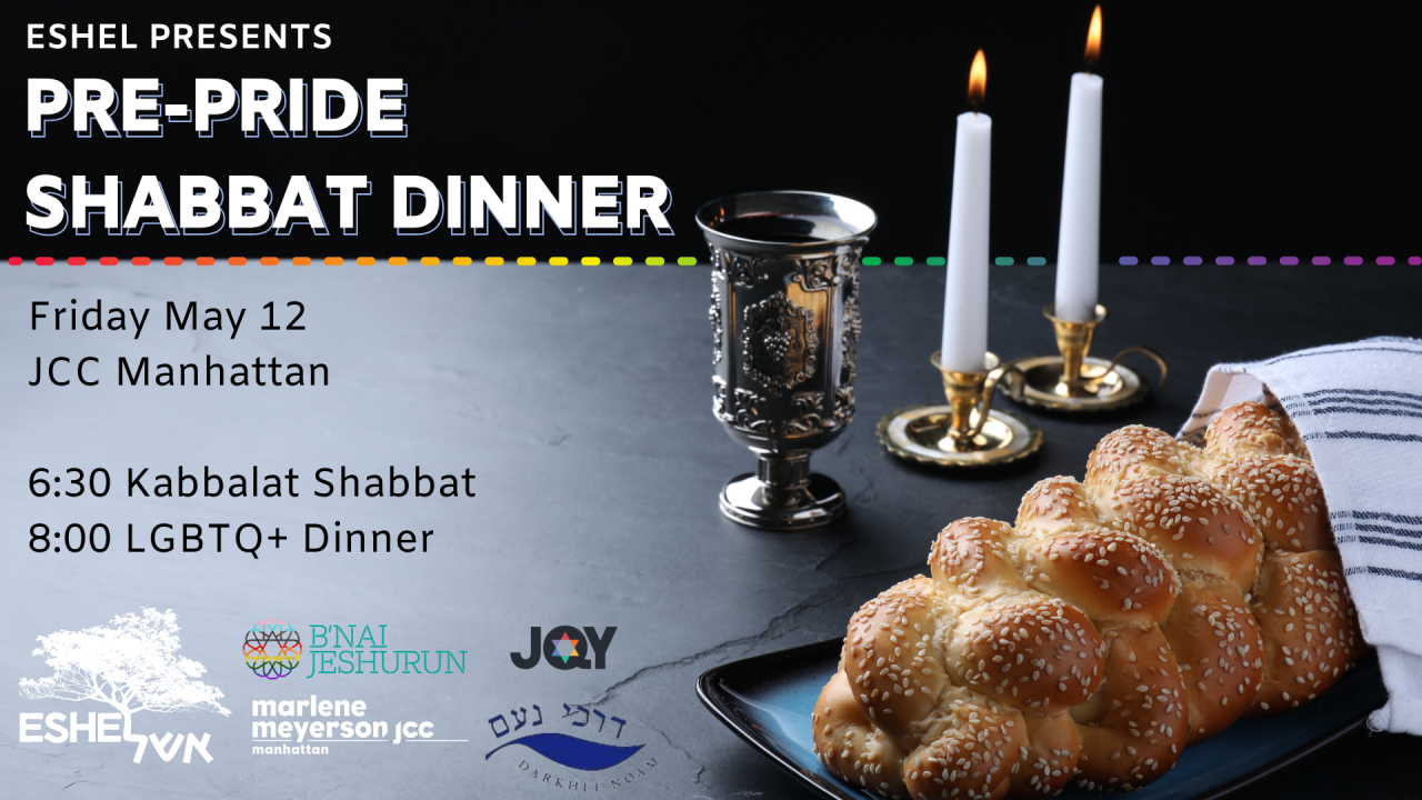 Pre-Pride Shabbat Dinner Sponsorship | Eshel Online